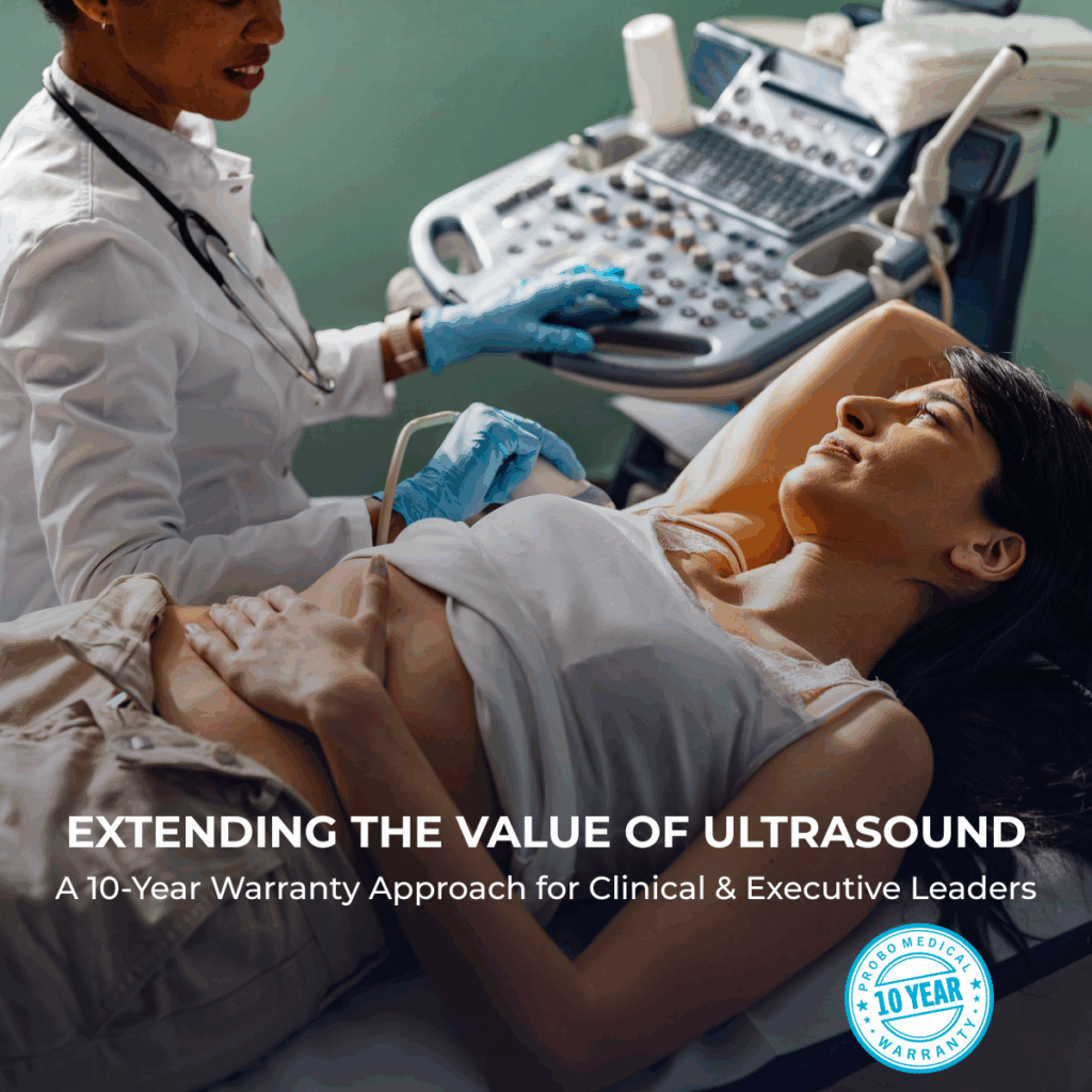 Extending the Value of Ultrasound: A 10-Year Warranty Approach for ...