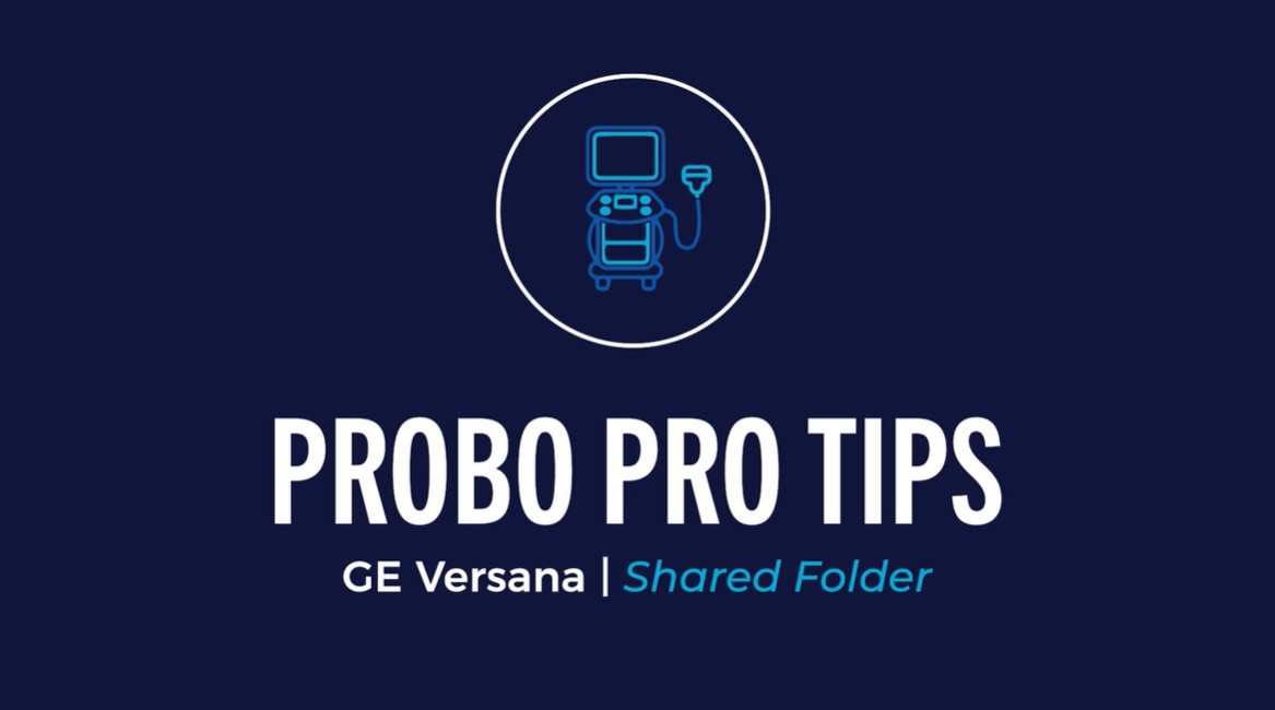 Probo Pro-Tips: Set-Up Scan Assist on the GE HealthCare Versana | Probo ...